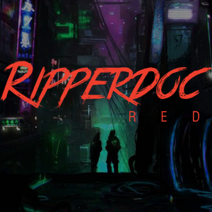 RipperDoc RED